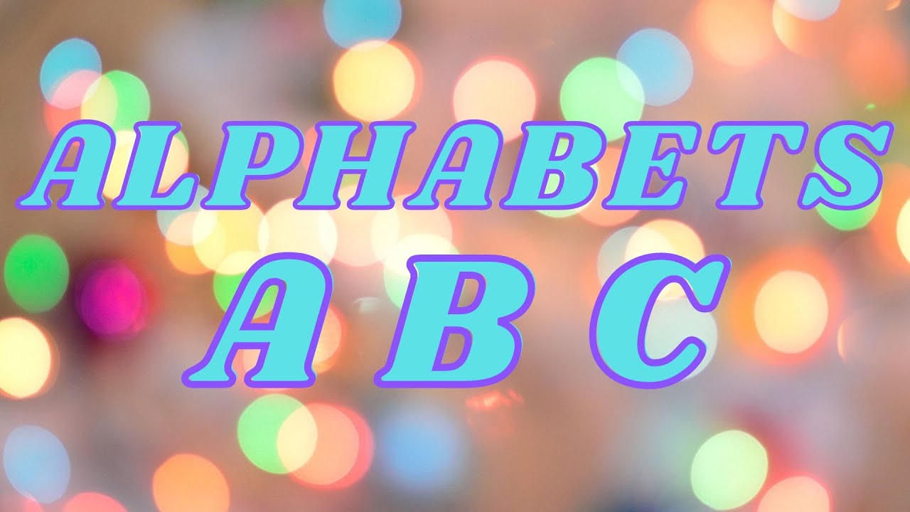 ABC | Learn ABC Alphabet | Alphabet Learning | ABC for Children ...