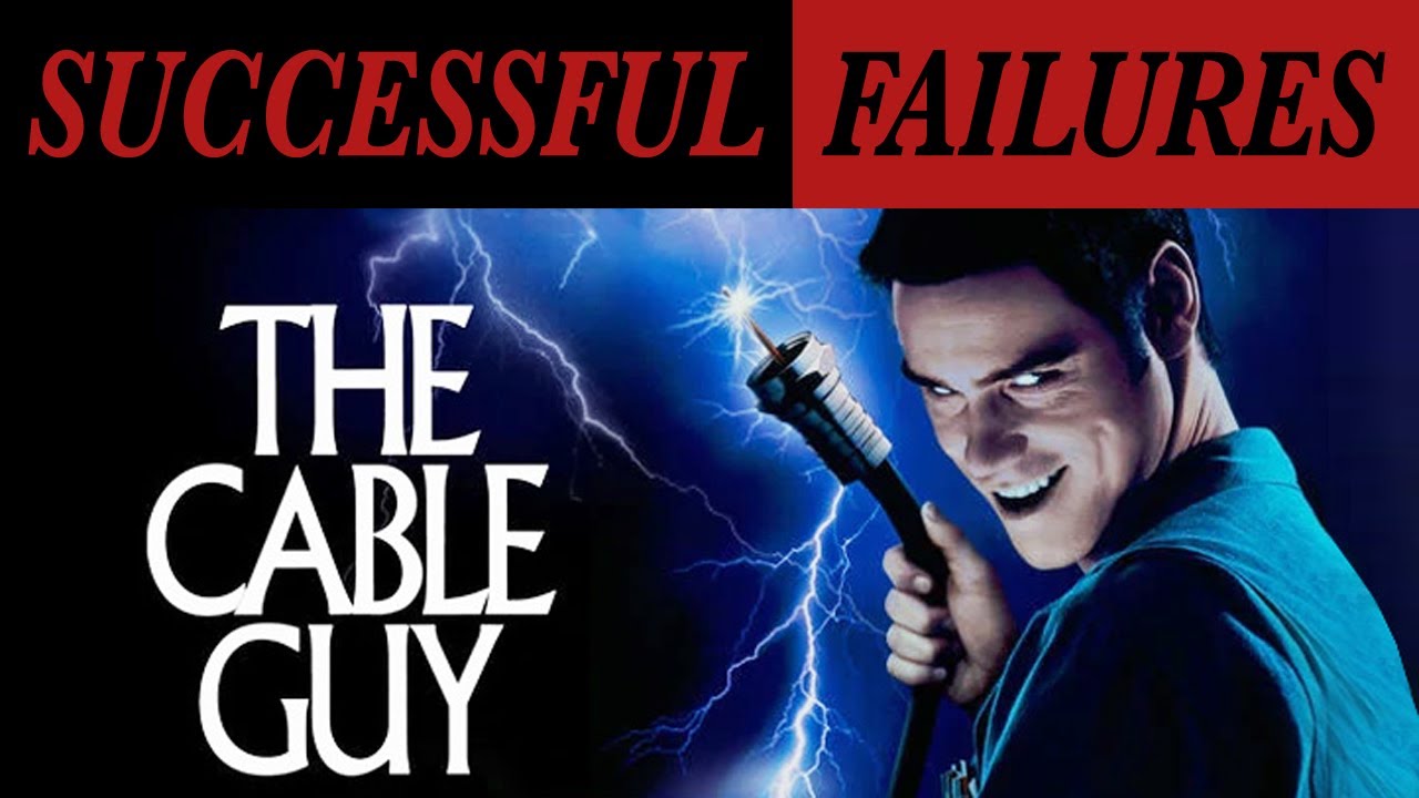The Cable Guy | Successful Failures - YouTube