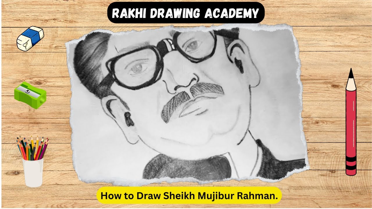 How to Draw Sheikh Mujibur Rahman || Step by Step Pencil Sketch # ...