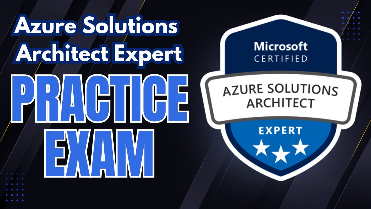 Azure Solutions Architect Expert FREE Exam! (2025) - YouTube