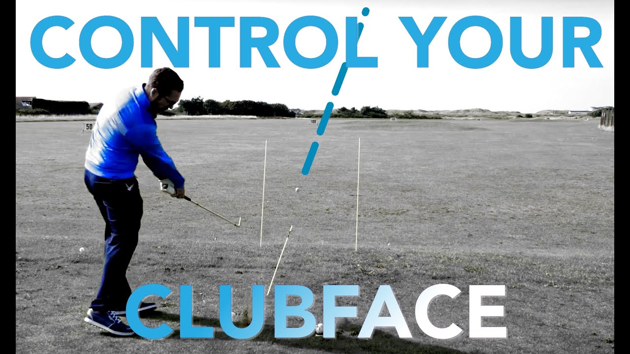 CONTROL GOLF CLUB FACE - HIT A DRAW, STRAIGHT, FADE SHOT - YouTube