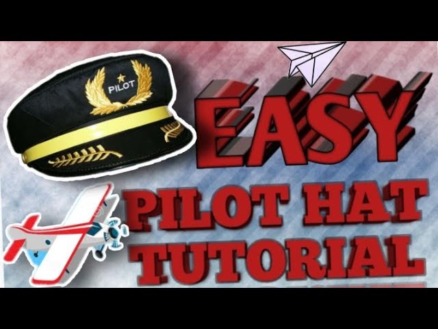 Pilot Hat Pattern