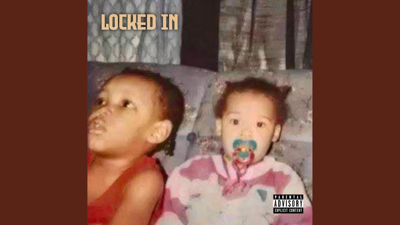Locked In - YouTube