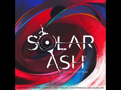 Solar Ash relaxing soundtrack - YouTube