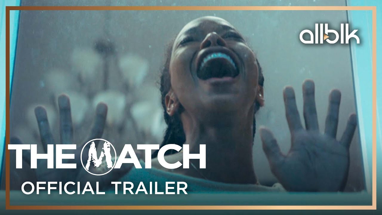 The Match | Official Trailer | ALLBLK - YouTube
