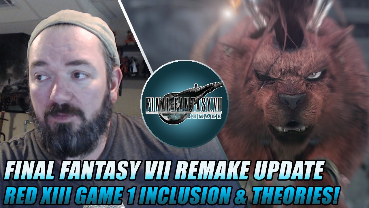 Final Fantasy VII Remake update: Red XIII game 1 inclusion and voice ...