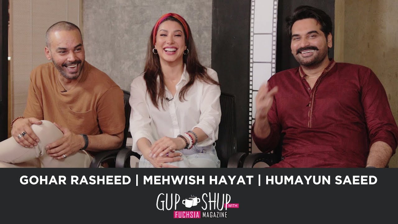Mehwish Hayat | Humayun Saeed | Gohar Rasheed | London Nahi Jaoga | Gup Shup with FUCHSIA - YouTube