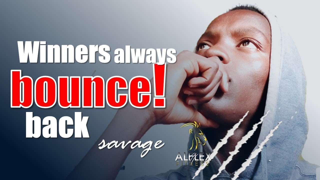 Winners always bounce back! - YouTube