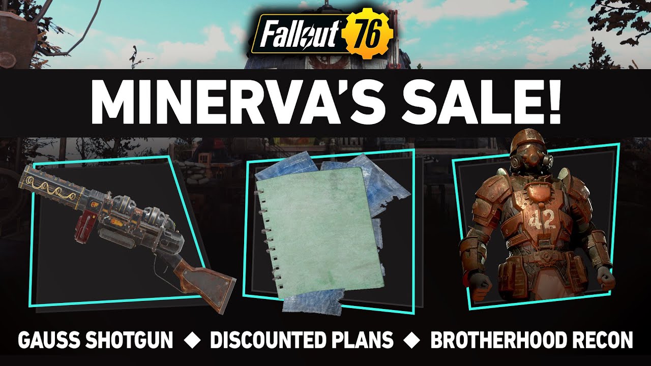 Fallout 76 Minerva Sale Location | July 15th - 17th - YouTube