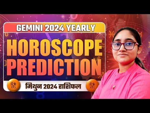 GEMINI 2024 Yearly Horoscope Prediction | Mithun Rashi 2024 Prediction ...