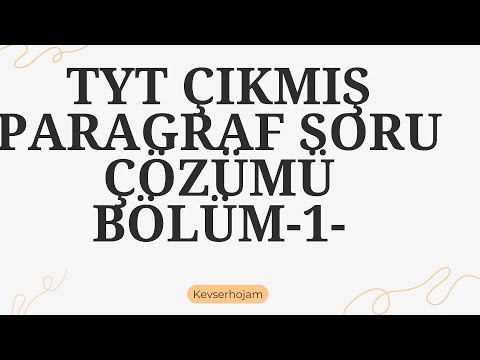 2023 TYT ÇIKMIŞ PARAGRAF SORU ÇÖZÜMÜ BÖLÜM -1- #tyt #ders #youtube #türkçe #paragraf