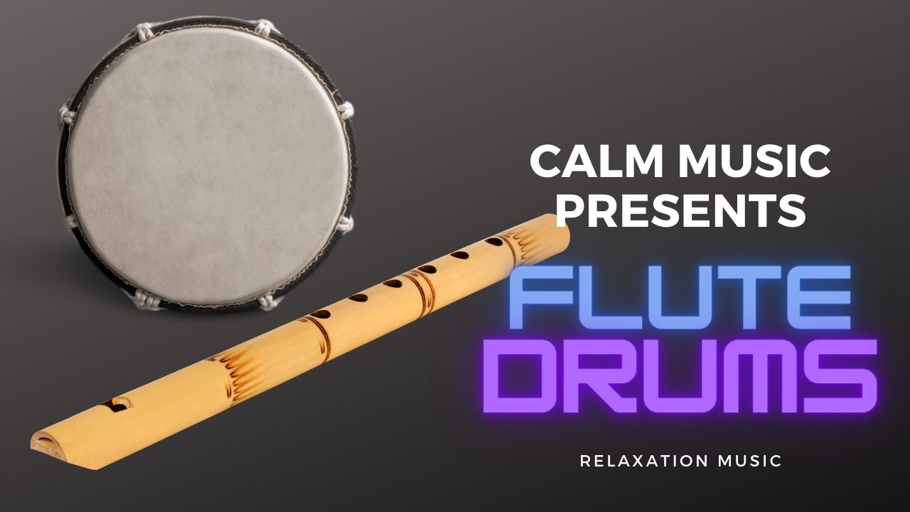 🆕instrumental Music Flute And Drums Flute And Drums Music !amazing ...