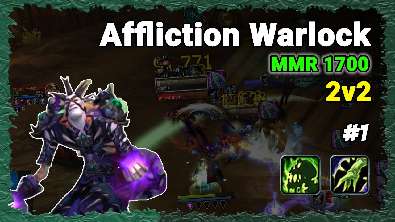 [2v2] Aff Lock Ep.1 | MMR 1700 | WoW Arena Dragonflight 10.2.5 - YouTube