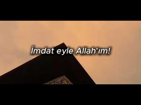İmdat eyle Allah’ım | ilahi