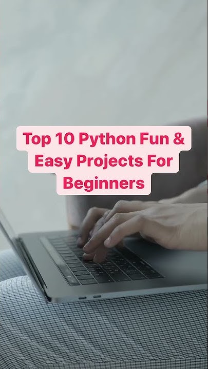 Python Fun And Easy Projects For Begineers Python Pythonprogramming