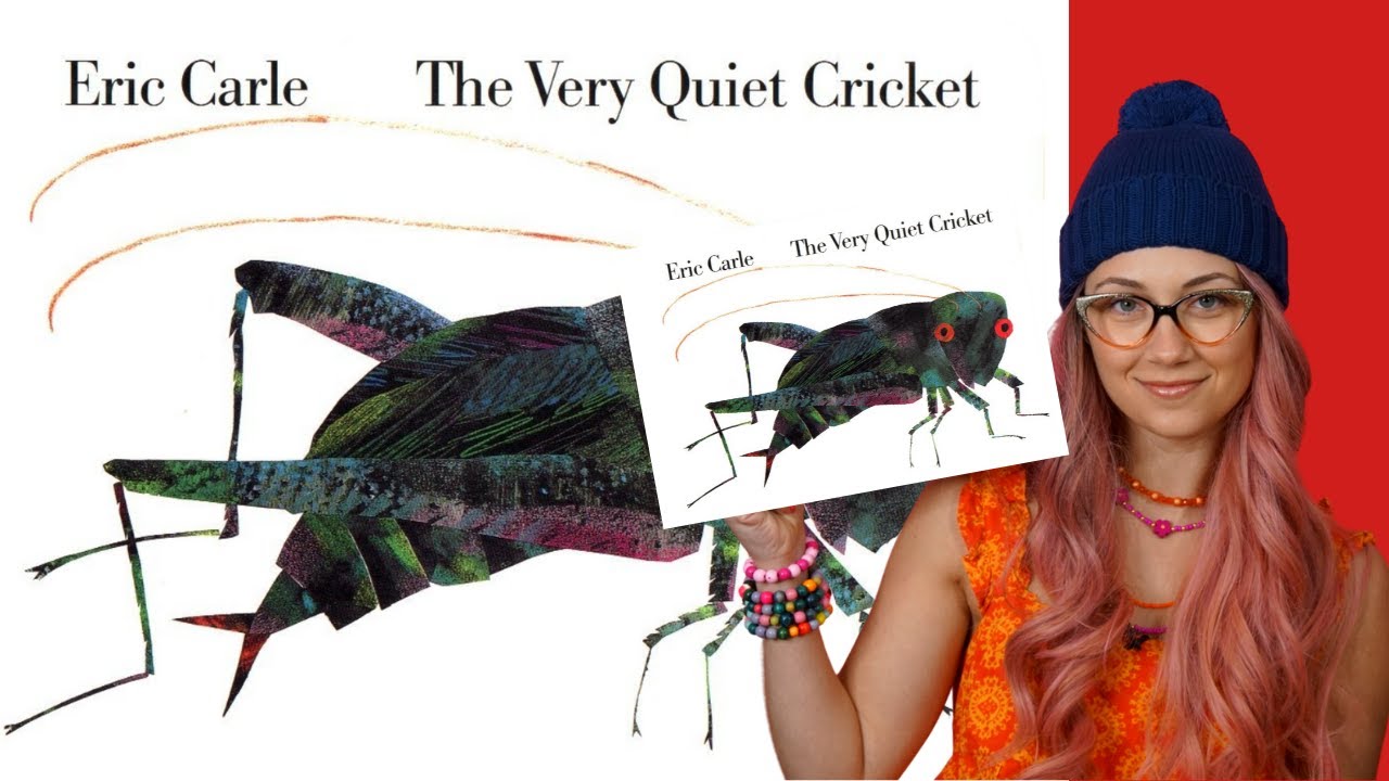 Kids Book Read Aloud: The Very Quiet Cricket by Eric Carle - YouTube