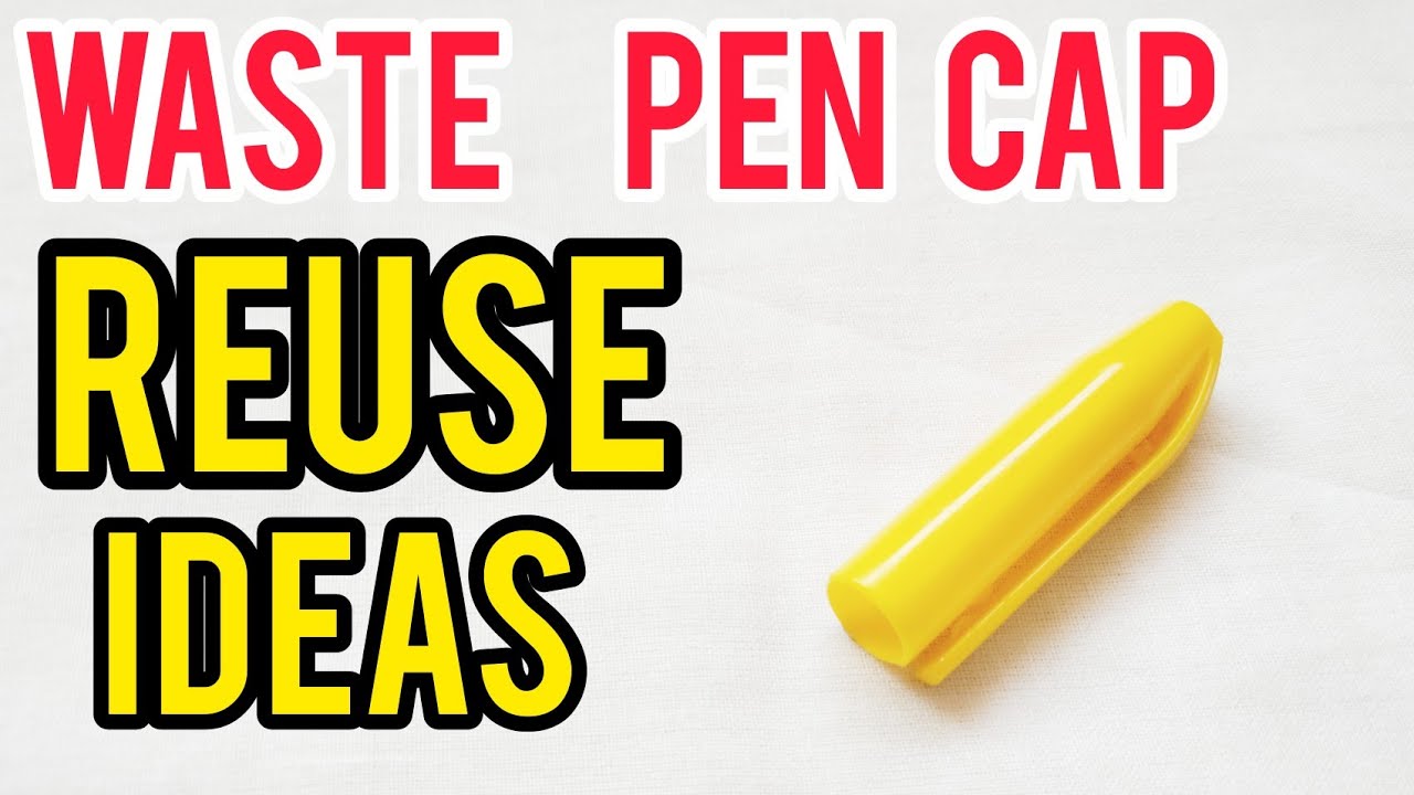 Pen cap re-use idea|crazy craft - YouTube