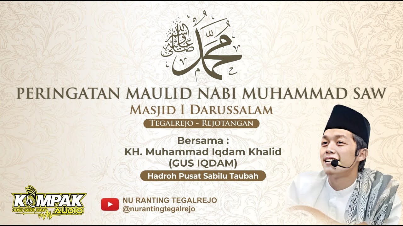 PERINGATAN MAULID NABI MUHAMMAD SAW MASJID 1 DARUSSALAM TEGALREJO ...