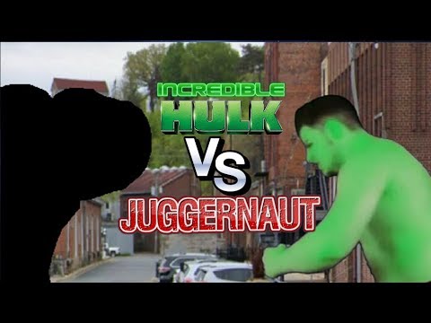 Incredible Hulk Vs Juggernaut In Real Life! - YouTube