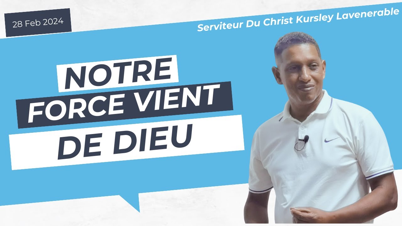 NOTRE FORCE VIENT DE DIEU - YouTube