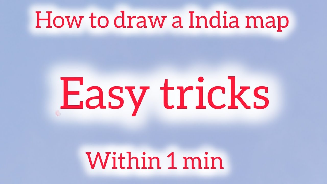 EASY TRICK TO DRAW A INDIA MAP - YouTube