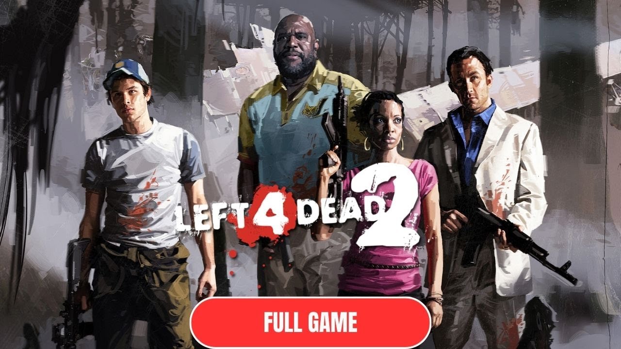 Left 4 Dead 2 FULL GAME Walkthrough {No Commentary} - YouTube
