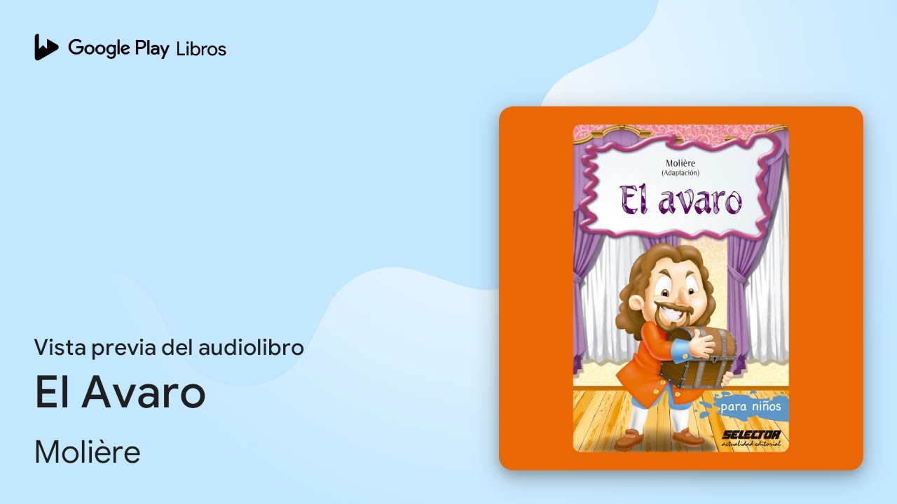 El Avaro de Molière · Vista previa del audiolibro - YouTube
