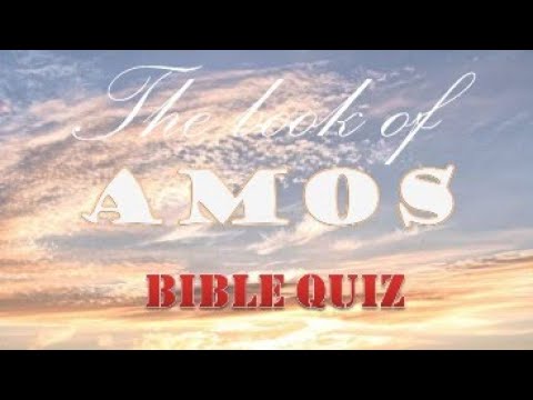 Amos-Bible Quiz | Bible Quiz On The Book Of Amos | Amos Quiz | Bible Quiz | Bible Probes |# ...