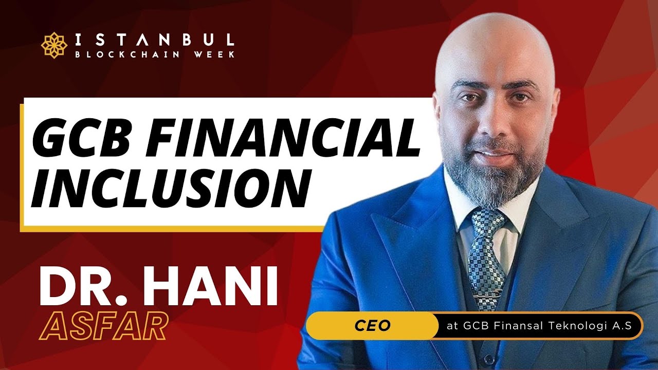 GCB Financial Inclusion - Dr. Hani Asfar - IBW24 - YouTube