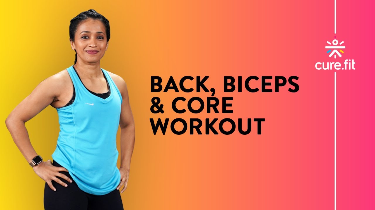 Back, Biceps & Core Workout by Cult Fit | HRX Workout | Core Workout ...
