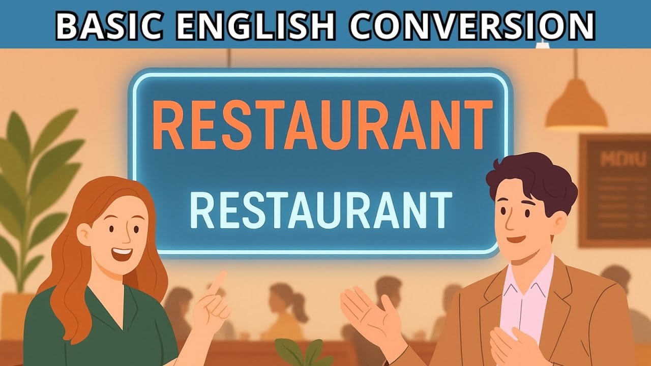 Basic English Conversation – At the Restaurant 🍽️ | Good English Hub ...