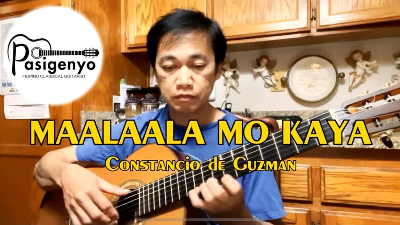 MAALAALA MO KAYA 🇵🇭 (Constancio De Guzman) by RAFFY LATA - YouTube