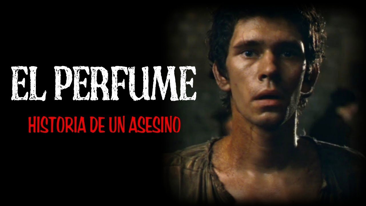 EL PERFUME | La HISTORIA de un ASESINO resumen en 10 minutos - YouTube