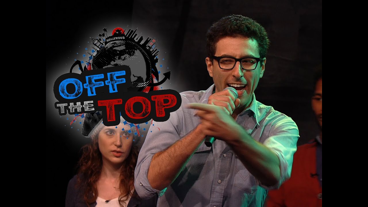 Off the Top - Improv Comedy Show - Ep. 2 - YouTube