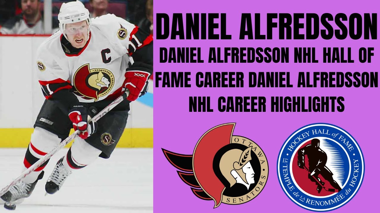 DANIEL ALFREDSSON NHL HALL OF FAME CAREER DANIEL ALFREDSSON NHL CAREER ...