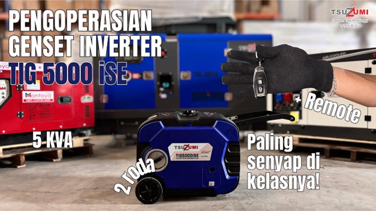 Nyalain Genset Cuma Sekali Klik! Cara Pakai Tsuzumi TIG 5000 ISE Silent ...