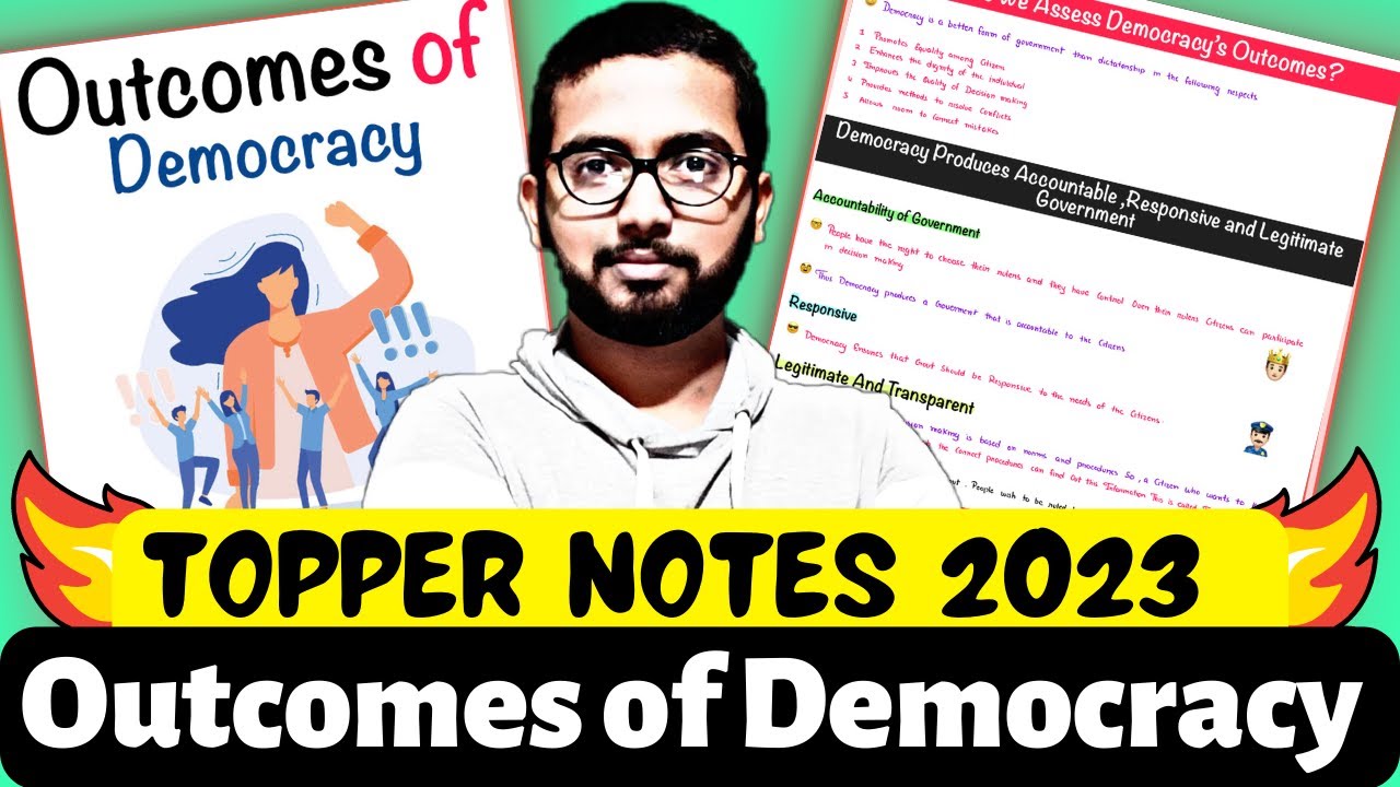 Outcomes Of Democracy Notes of Class 10th with Explanation | Toppers ...