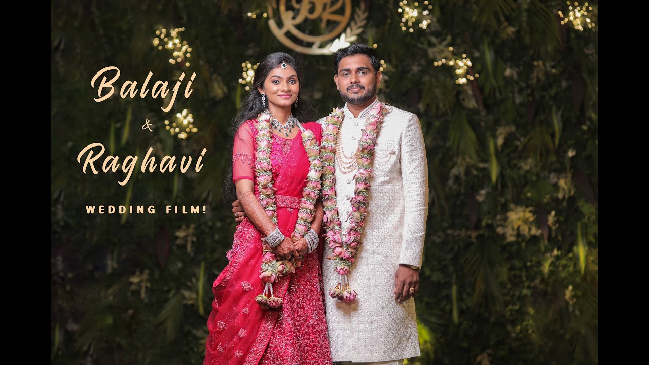 Balaji Weds Raghavi | Wedding Film | Kurumugil Song | Bytes | - YouTube