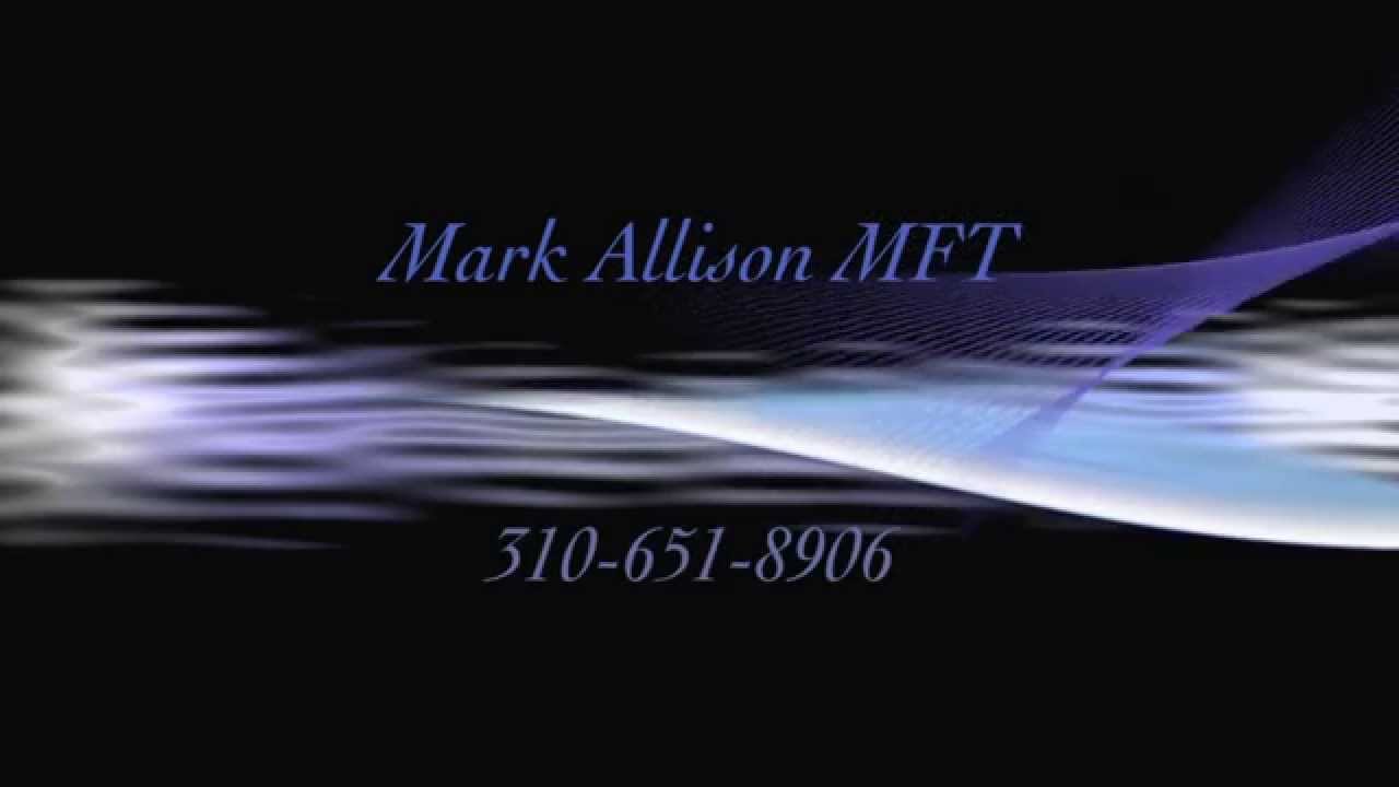 Mark Allison MFT - YouTube