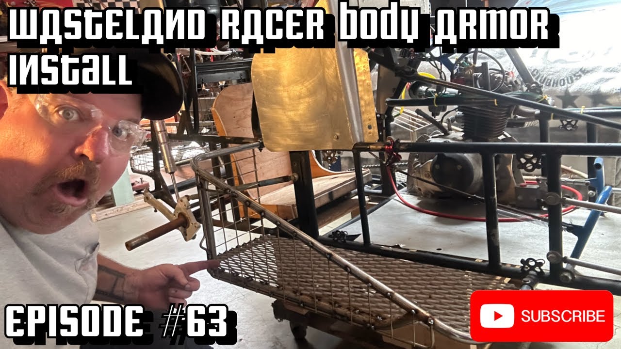 Wasteland Racer Build - Body Armor Install - Part 13 - Episode #63 ...