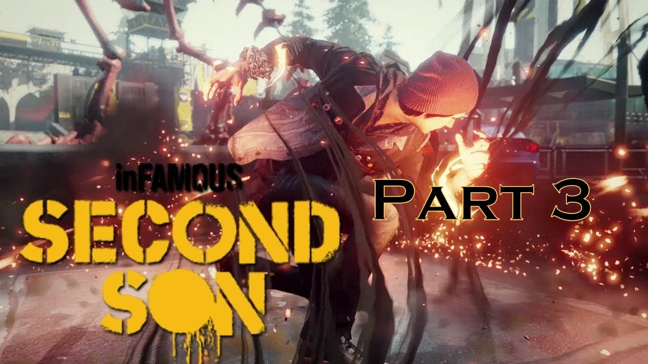 Infamous: Second Son Walkthrough Part 3 More Powers!!!!! - YouTube