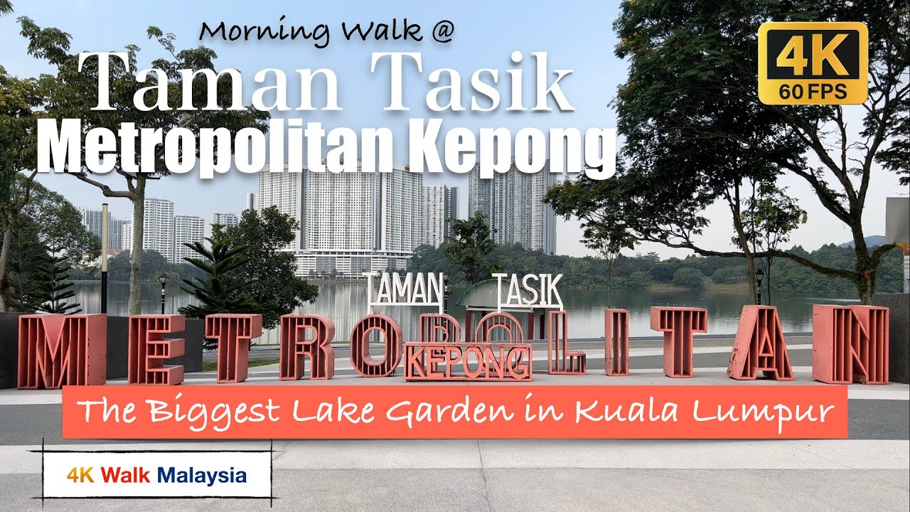Malaysia 🇲🇾 Taman Tasik Metropolitan Kepong 🌳🌴🐢 - August 2023 - 4K ...