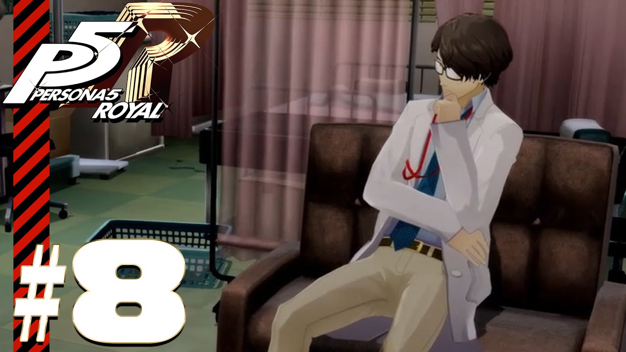 The Doctor Is In | Persona 5 Royal | Part 8 - YouTube