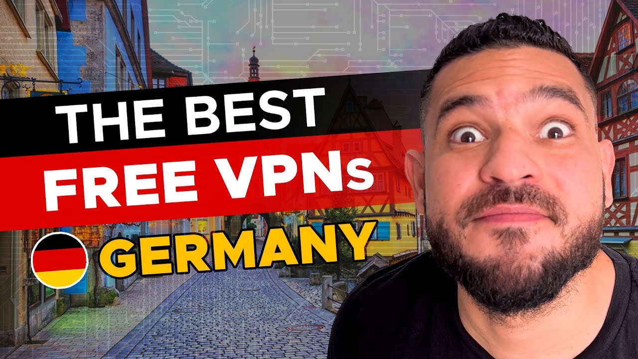 VPN Germany Free VPNs with Germany servers 📍 - YouTube