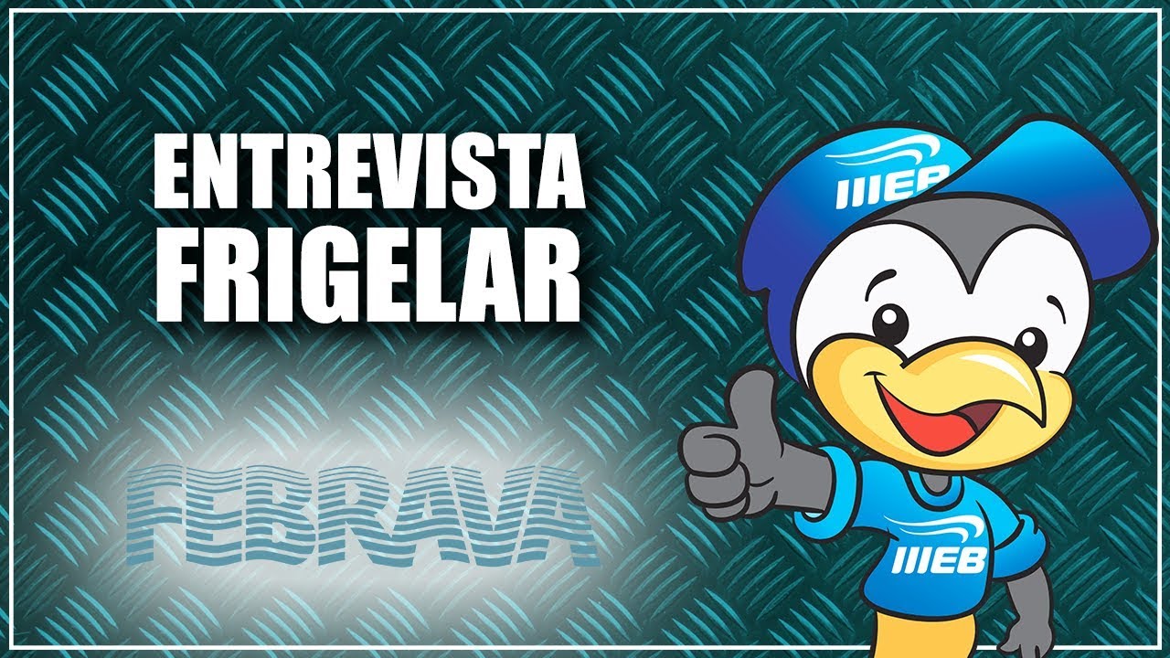 FEBRAVA 2019: Programa de vantagens "Impulsiona Frigelar" é lançado ...