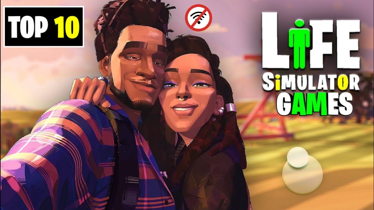 Top 10 Life Simulator Games🎮for Android & iOS in 2025 🔥 | Realistic ...