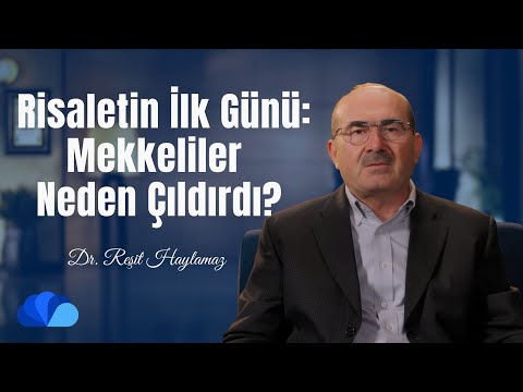 Risaletin İlk Günü: Mekkeliler Neden Çıldırdı? I Risalet Rehberi I Dr. Reşit Haylamaz I 3. Bölüm