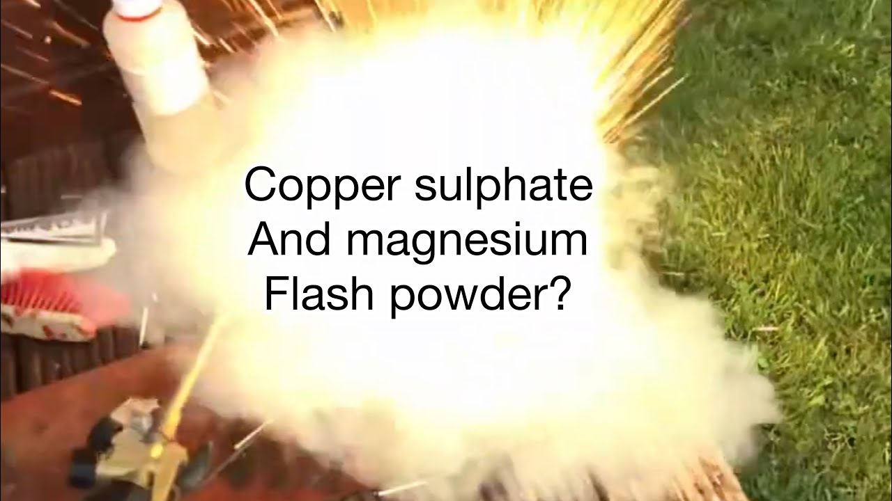 Copper sulphate as a flash powder oxidiser with magnesium and aluminium ...