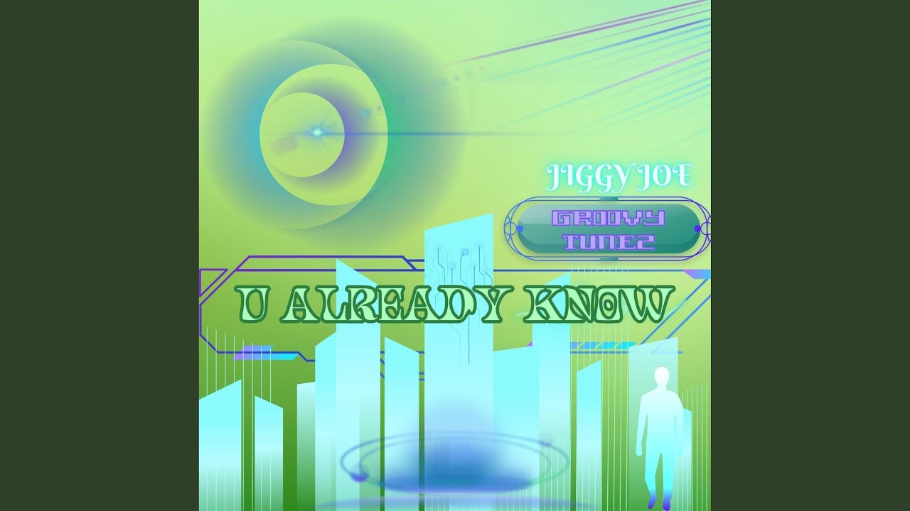 U ALREADY KNOW - YouTube