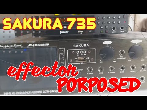 SAKURA 735 EFFECTOR PORPOSED - YouTube